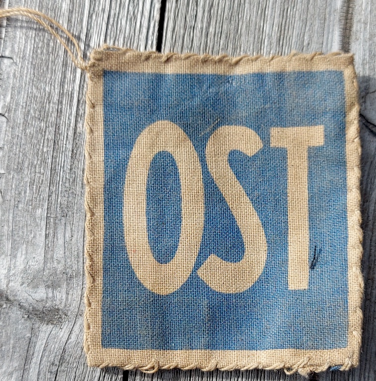 Holocaust FORCED LABOR eastern OST patch worn Ostarbeiter